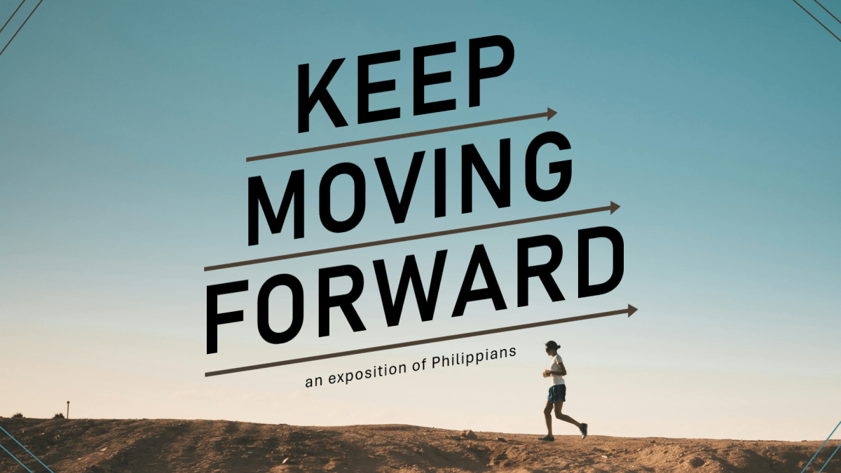 Sermon: Four Fundamentals for Moving Forward (Philippians 1:1-2 ...